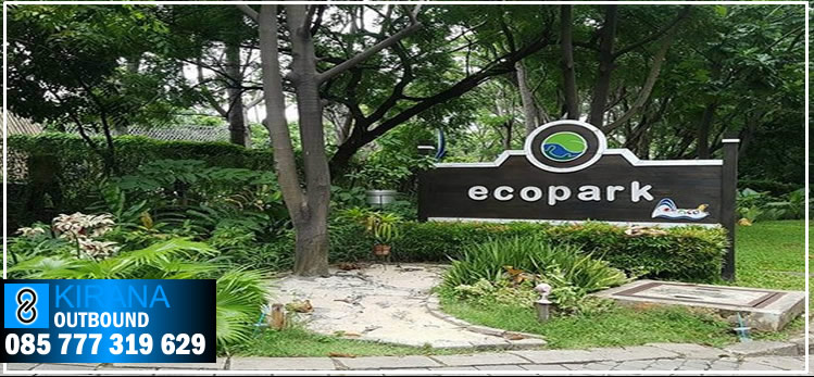 Ecopark Ancol | KIRANA OUTBOUND